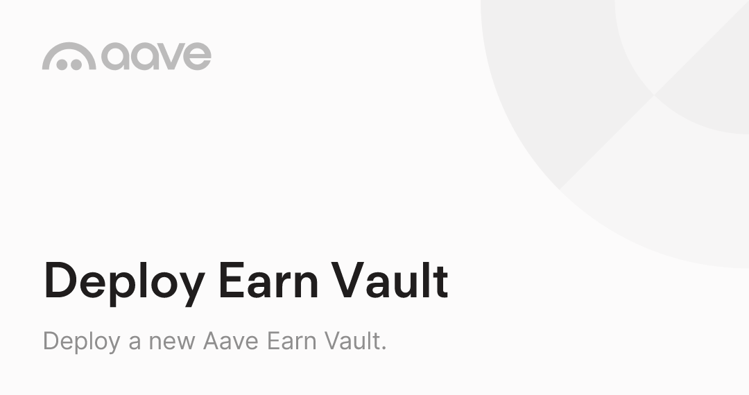 Deploy Earn Vault | Aave Protocol Documentation