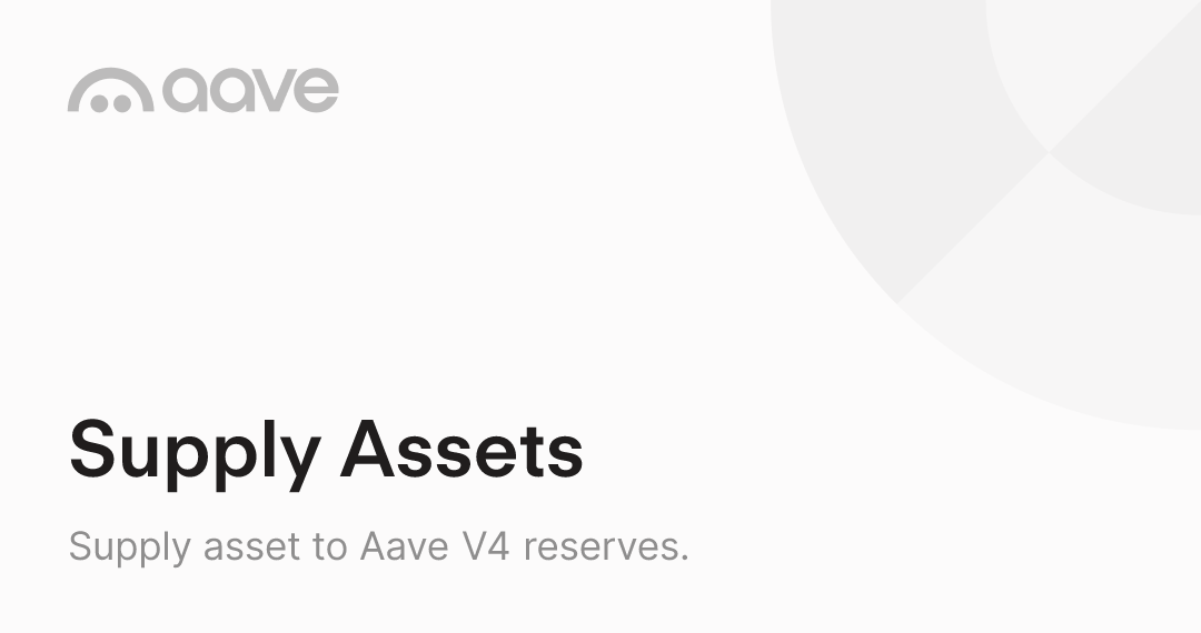 Supply Assets | Aave Protocol Documentation
