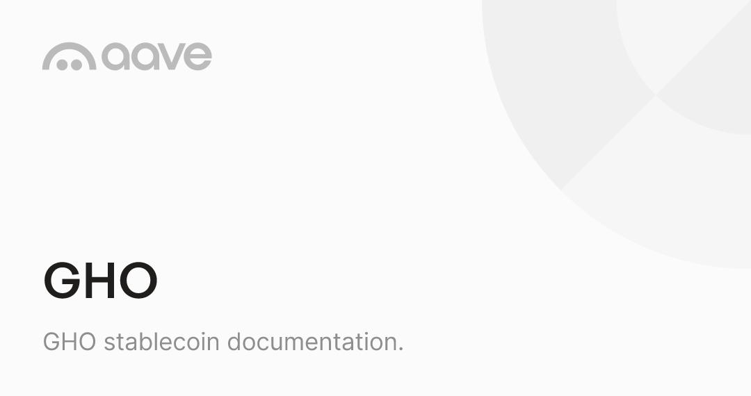 GHO | Aave Protocol Documentation